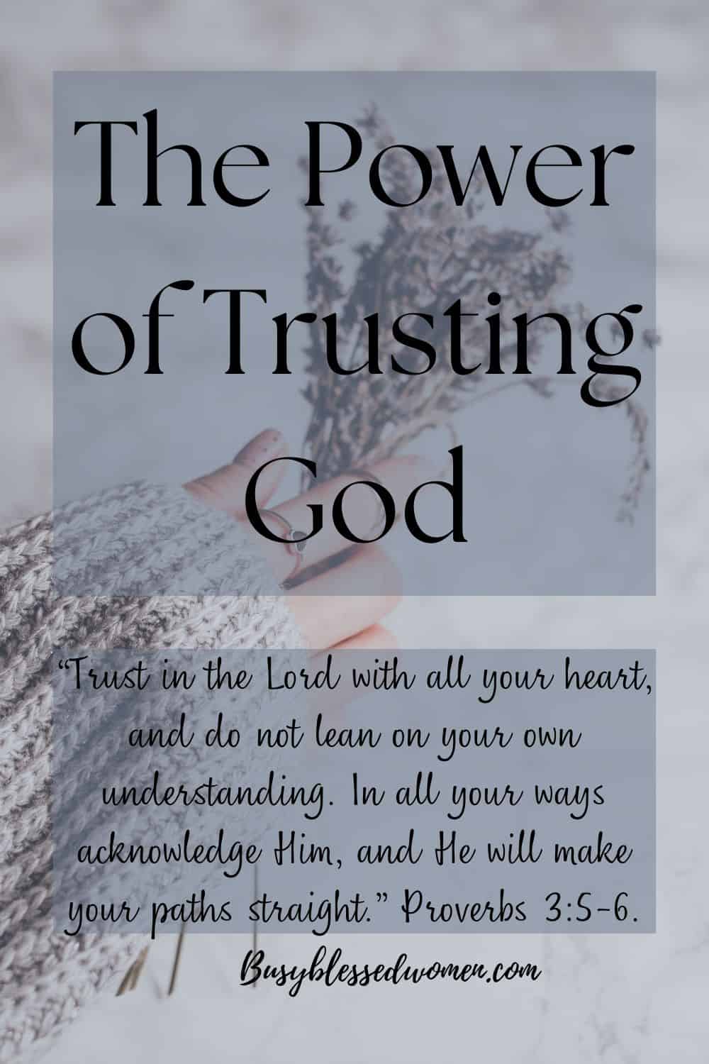 Trusting God: Finding Peace and Strength in Faith
