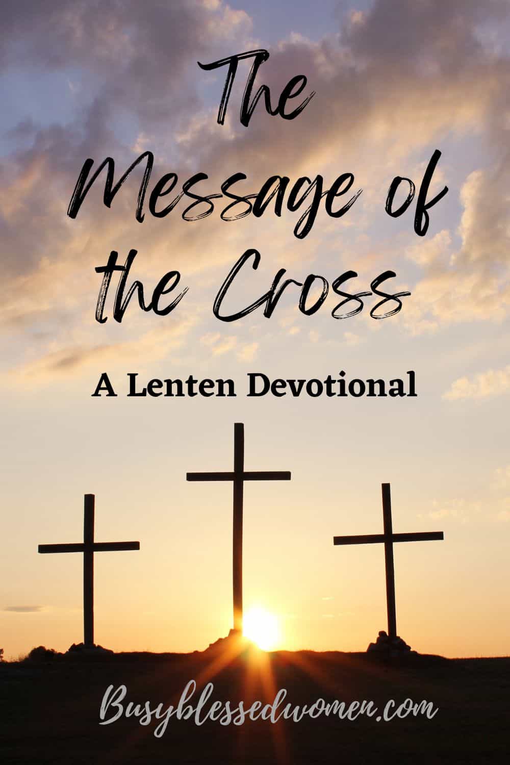 The Message of the Cross