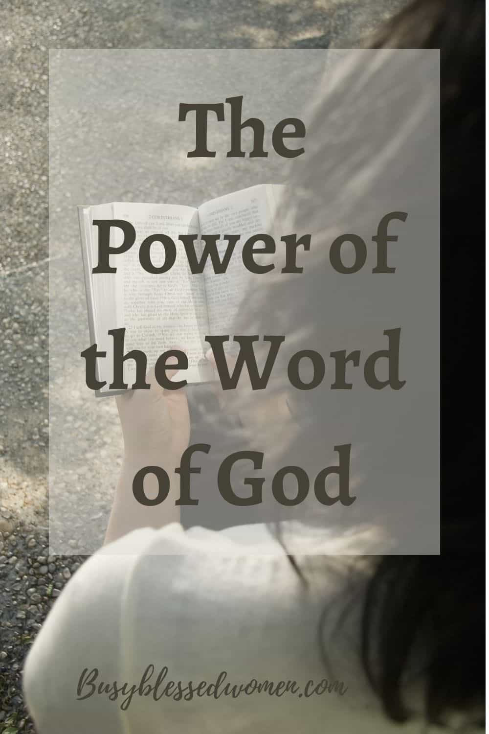 The Power of the Word of God