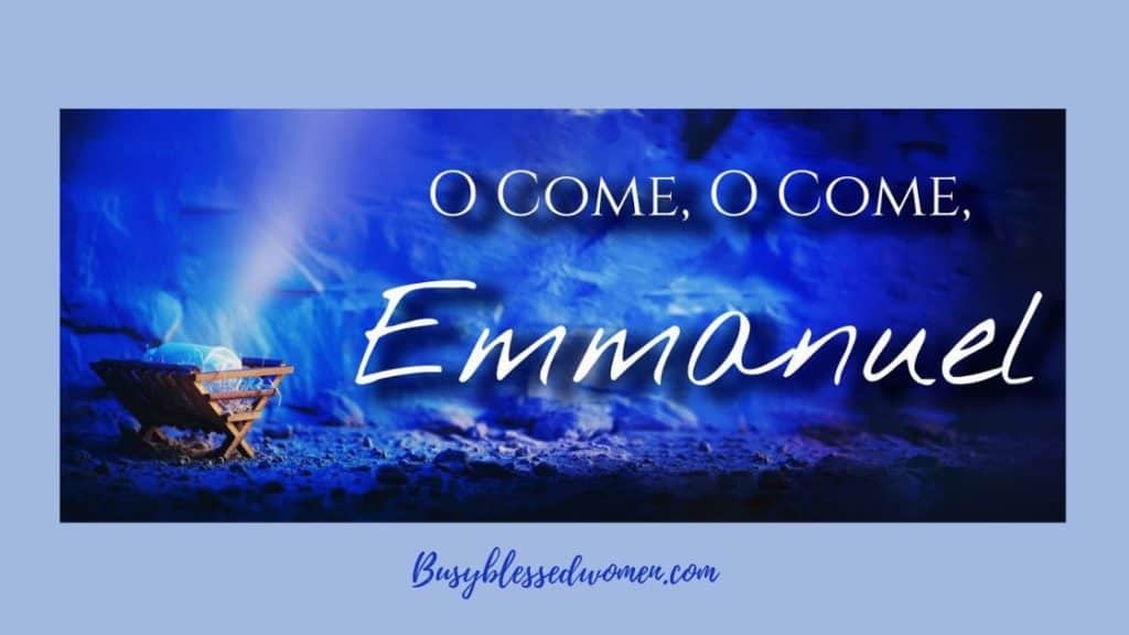 O Come Emmanuel O Come Emmanuel