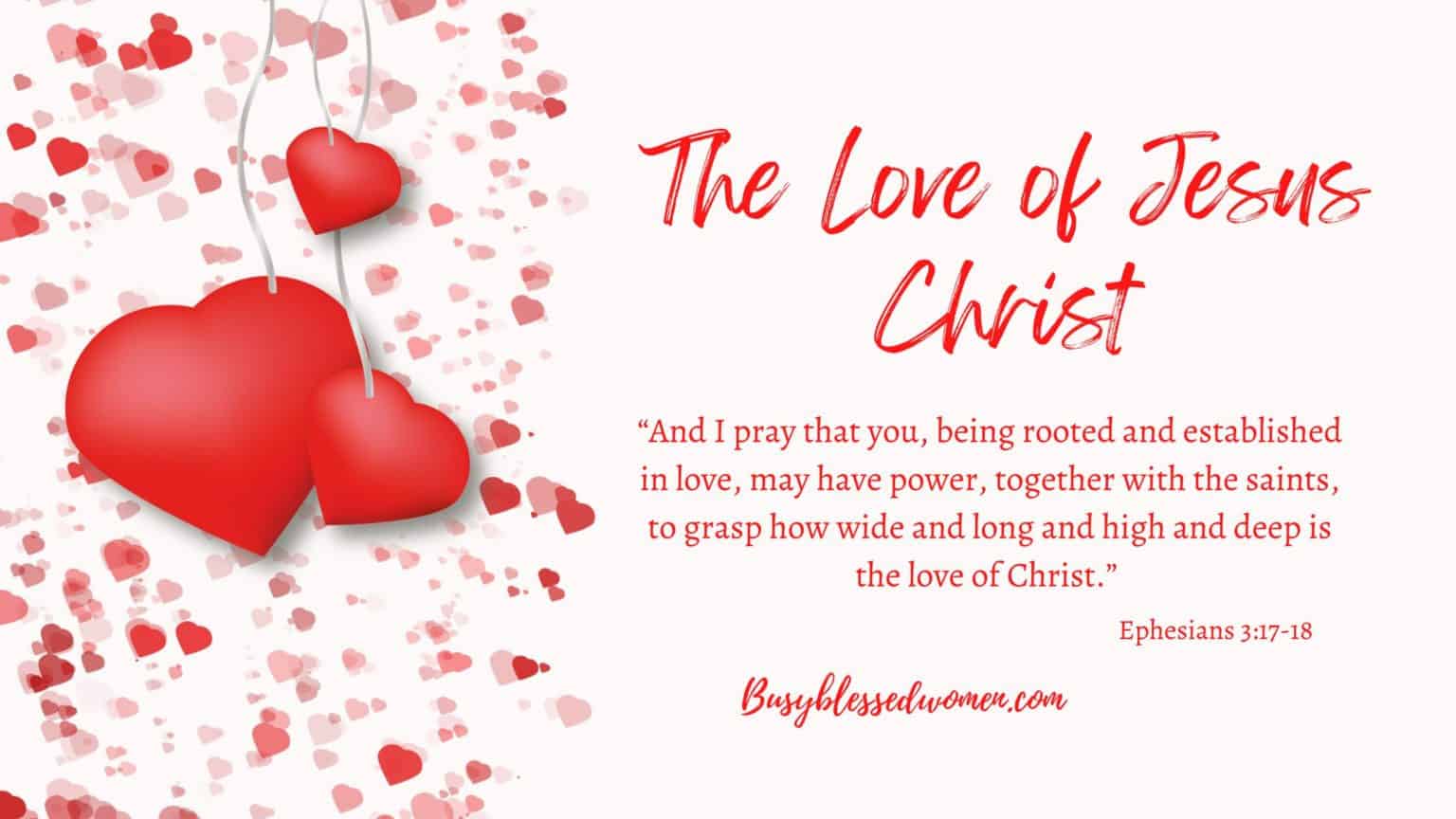 The Love of Jesus Christ-The Greatest Love of All