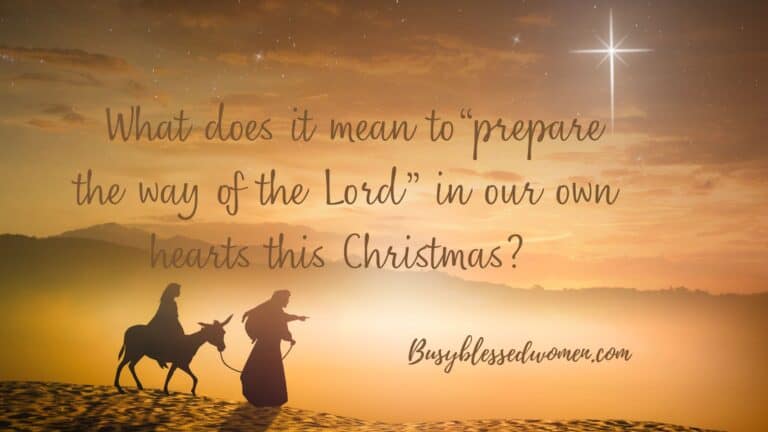 Prepare the Way of the Lord at Advent
