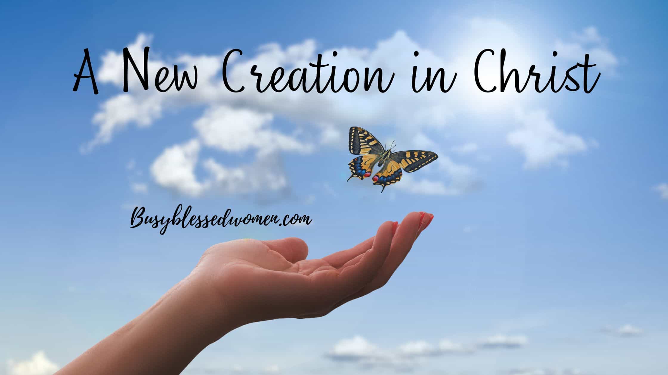A New Creation in Christ