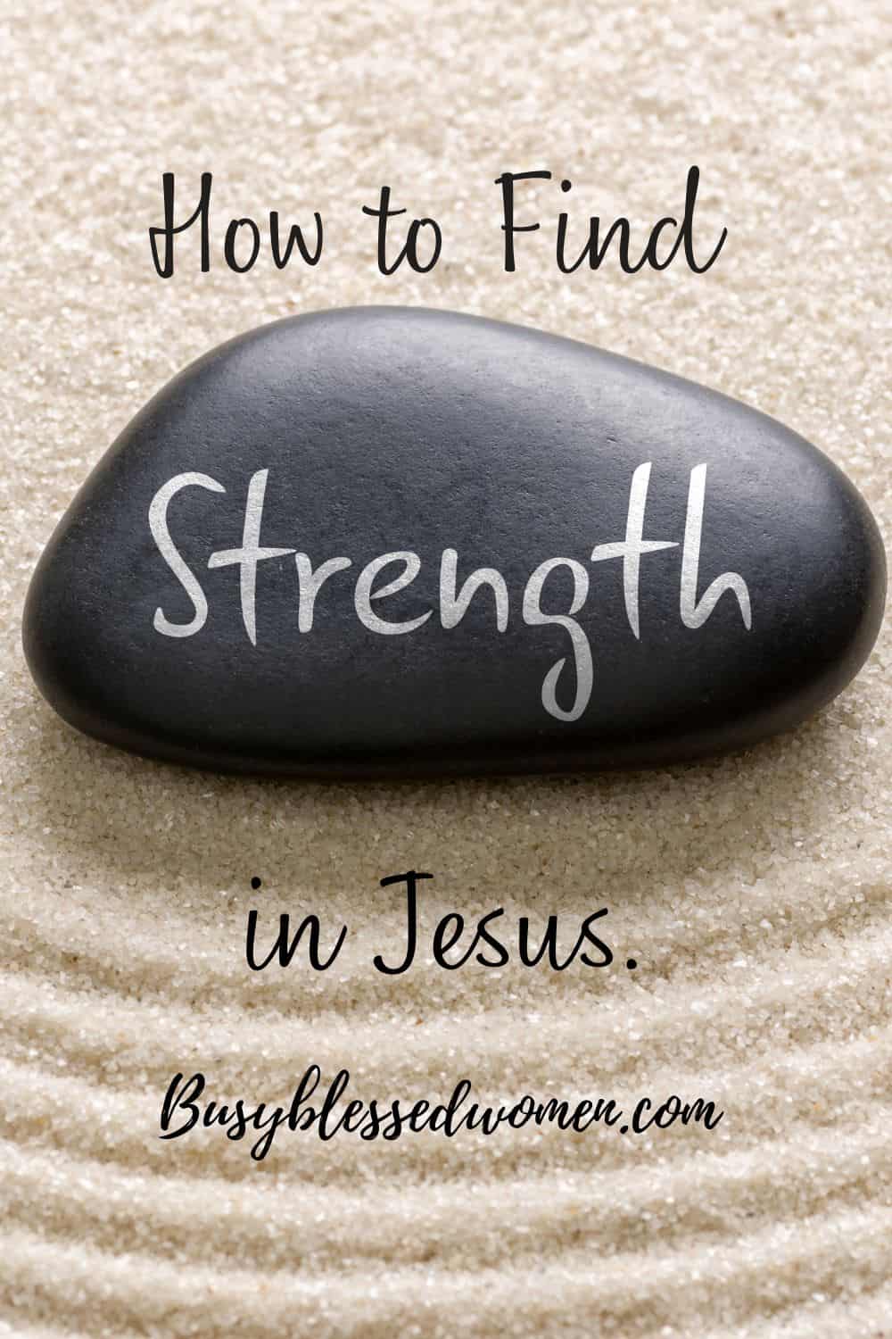 Jesus is Our Strength in Hard Times