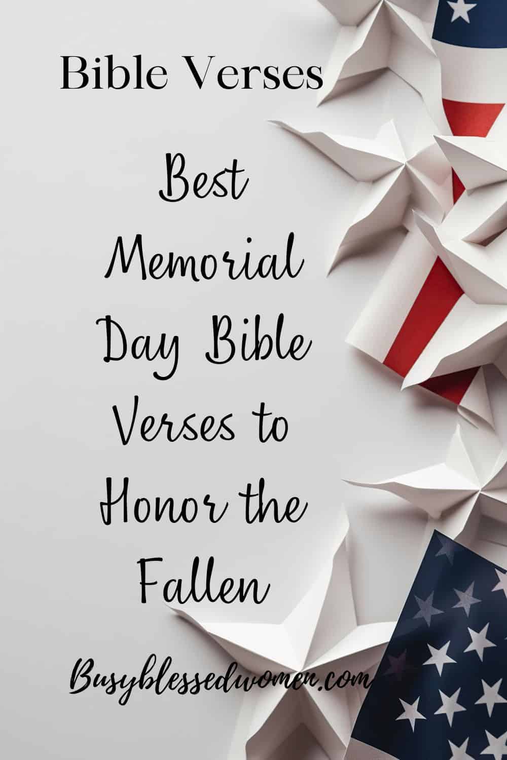 Best Memorial Day Bible Verses to Honor the Fallen